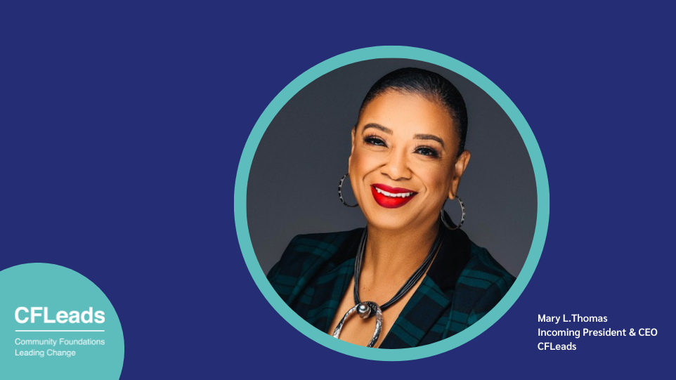 CFLeads names community leader Mary L. Thomas as its next President & CEO - CFLeads