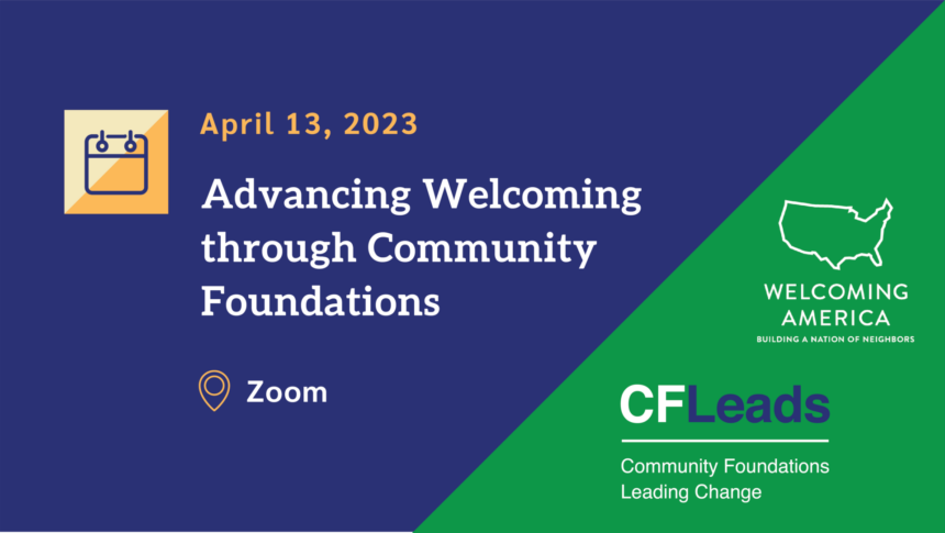 Advancing Welcoming Through Community Foundations - CFLeads