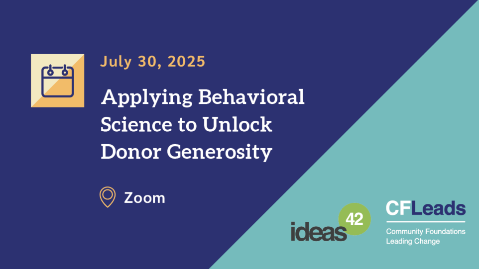 Applying Behavioral Science to Unlock Donor Generosity - CFLeads